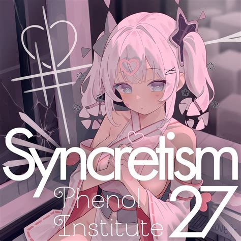 Syncretism 27 いちごパプリカ／フェノール研究所 Booth