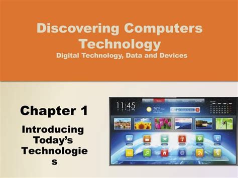Chapter 1 Introducing Todays Technologiespptx