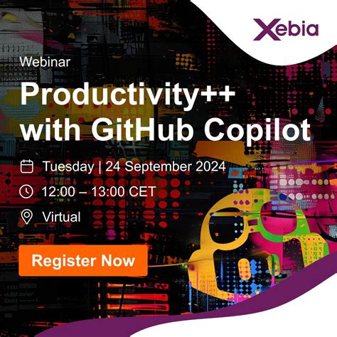 Productivity With Github Copilot Webinar Xebia Posted On The Topic