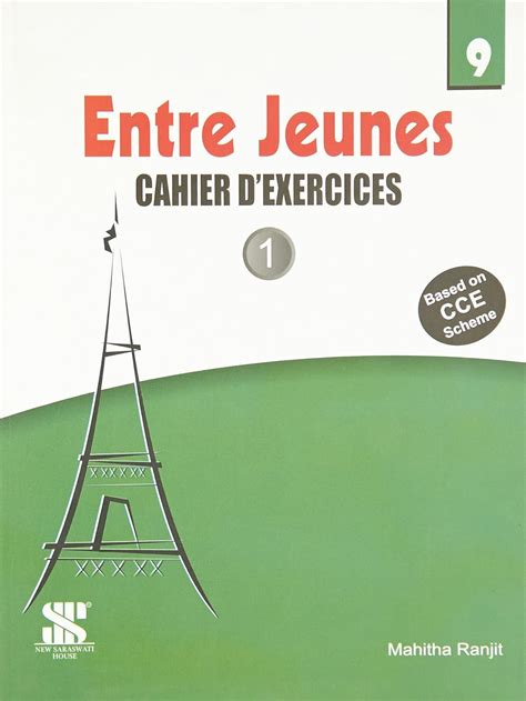 Entre Jeunes 9 Educational Book 9788173358357 Mahitha Ranjit Books
