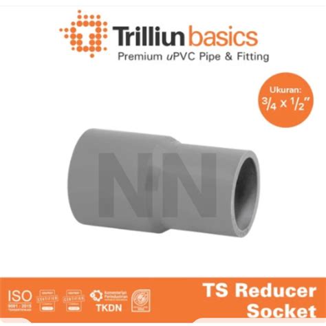 Jual Reducer Socket Oversok Sambungan Pipa 1 2 X 3 4 Inch Pipa Pvc Trilliun Ts Shopee