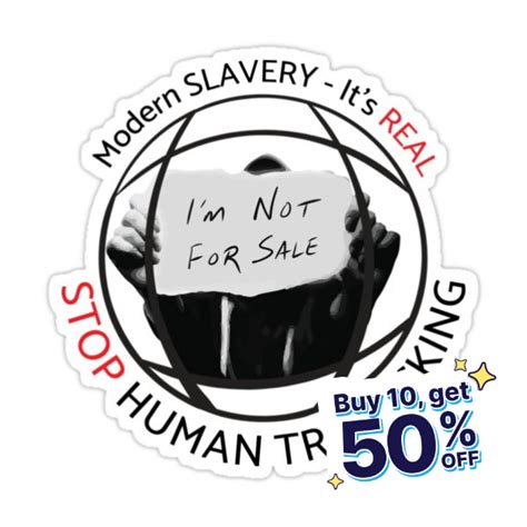 Stop Human Trafficking Modern Slavery It S Real Sticker By Designs By