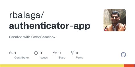 Github Rbalagaauthenticator App Created With Codesandbox