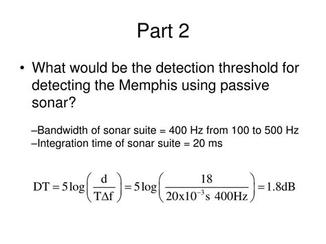 Ppt Passive Sonar Wrap Up Exercise Powerpoint Presentation Free Download Id5185774