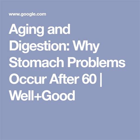 The Sneaky Reason Why Getting Older Can Lead To Digestive Problems—and