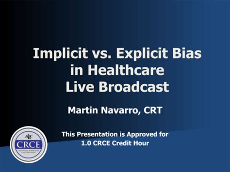 Implicit Vs Explicit Bias In Healthcare Live Broadcast Respiratory
