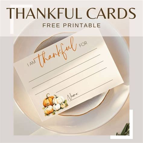 Free Thankful Cards To Share On Thanksgiving Day Wake Early Crafts