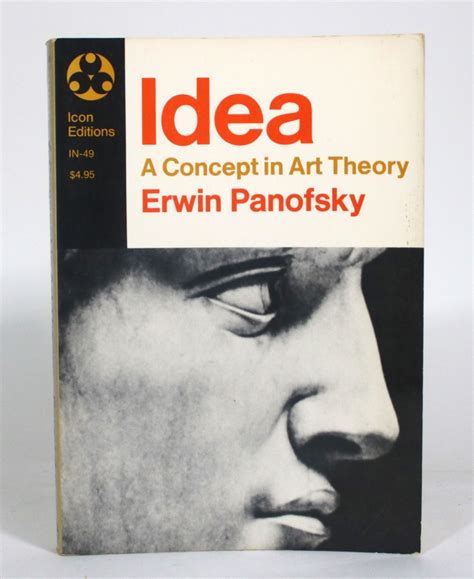 Idea A Concept In Art Theory Erwin Panofsky