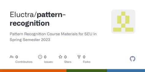 Github Eluctra Pattern Recognition Pattern Recognition Course Materials For Seu In Spring