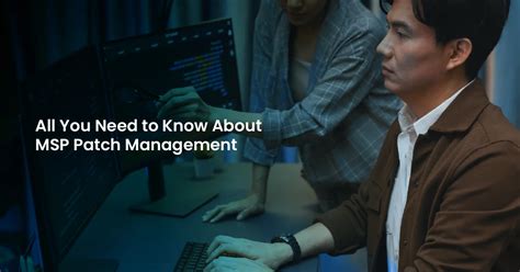 All About Msp Patch Management