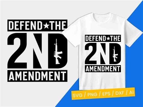 Defend The Second Amendment Patriotic Svg