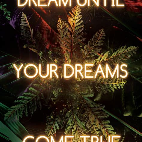 Dreams Do Come True Images