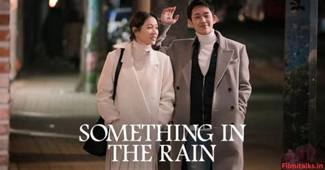 Something In The Rain