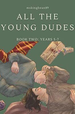 All The Young Dudes Volume 2 Years 5 7 Livre De Mskingbean89