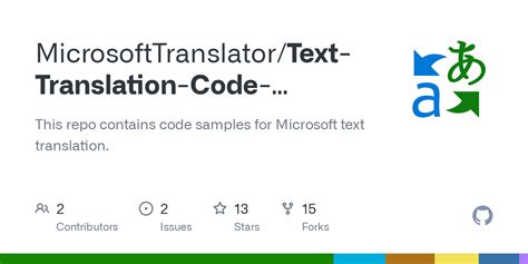 GitHub MicrosoftTranslator Text Translation Code Samples This Repo Contains Code Samples For