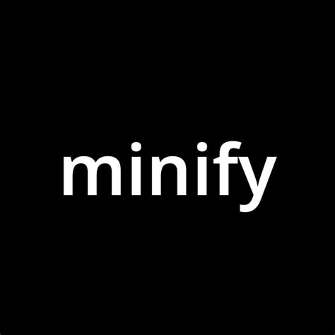 「ミニファイminify」とは？ カタカナ語の意味・発音・類語辞典