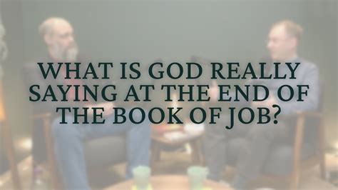 God Finally Speaks At The End Of The Book Of Job Whats He Really