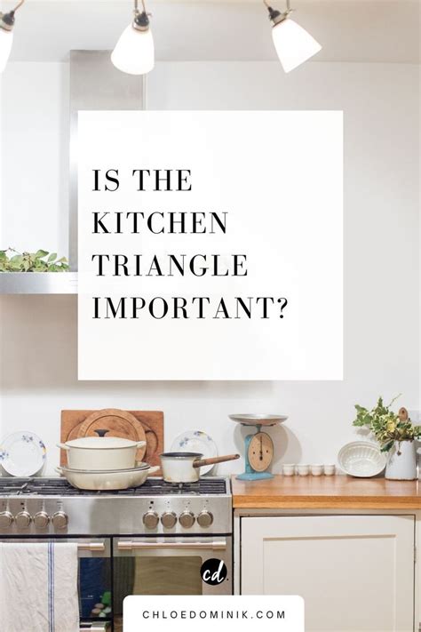 Is The Kitchen Triangle Rule Still Important In 2024 Kitchen