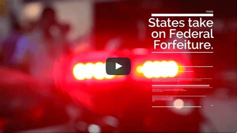 States Take On Federal Asset Forfeiture Program Tenth Amendment Center
