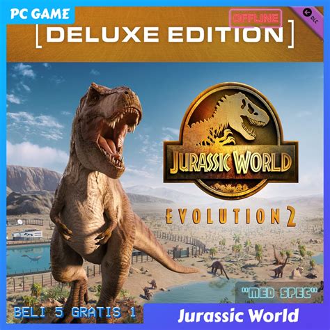 Jual Jurassic World Evolution 2 Deluxe Edition All Dlc Game Pc