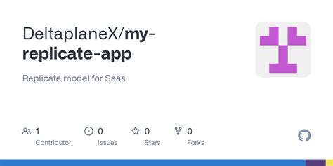 Github Deltaplanexmy Replicate App Replicate Model For Saas