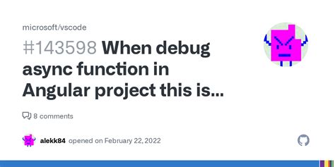 When Debug Async Function In Angular Project This Is Undefined · Issue