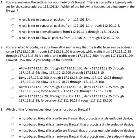 You Are Analyzing The Settings For Your Networks Firewall There Is