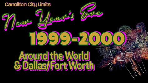How Did You Celebrate Nye In The Millennium New Years Eve In 1999