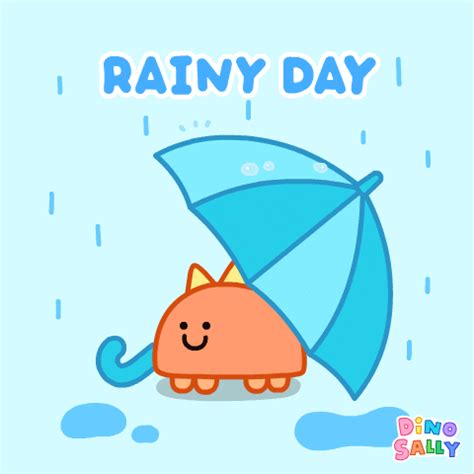 Happy Rainy Day  By Dinosally