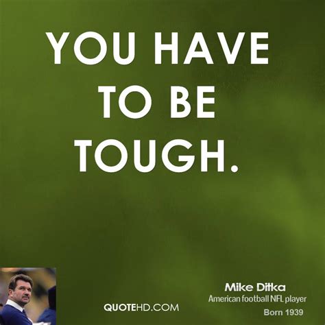 Mike Ditka Funny Quotes Quotesgram