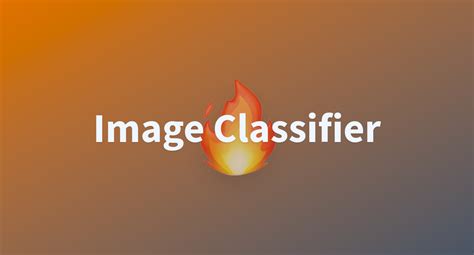 Image Classifier A Hugging Face Space By Tmarks Adobe