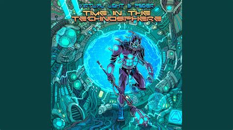 Time In The Technosphere Youtube