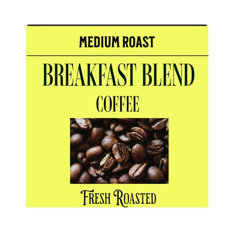 Breakfast Blend Coffee Specialty Grade Coffee Java Good Coffee
