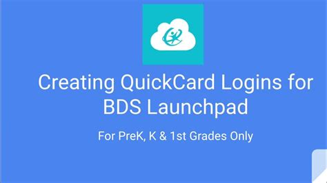 Creating Quickcard Logins For Bds Launchpad Youtube