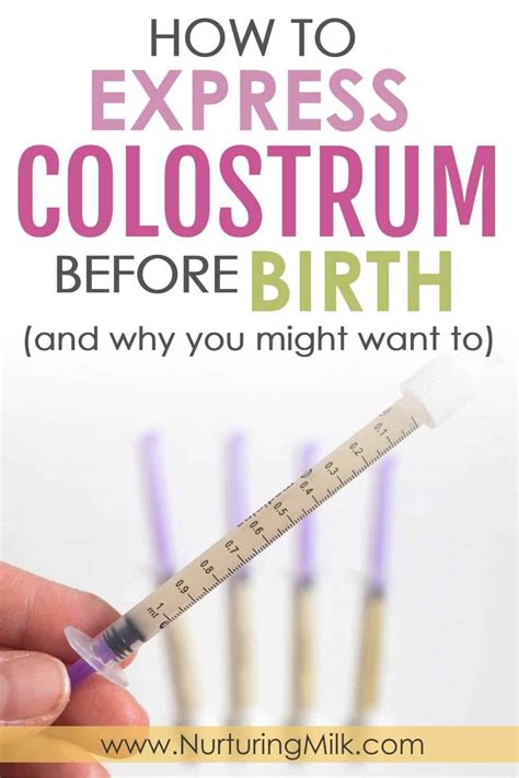 Learn How To Express Colostrum Before Birth Antenatal Milk Expression