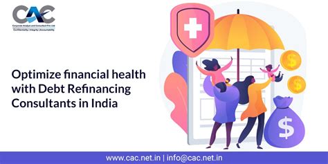 Optimize Financial Health With Debt Refinancing Consultants In India