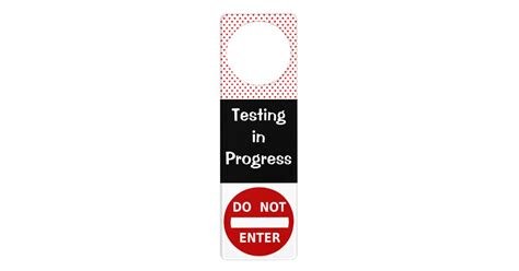Do Not Enter Testing In Progress Stop Sign School Zazzle