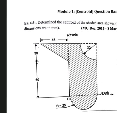 Module 1 Centroid Question Ban Ex 46 Studyx