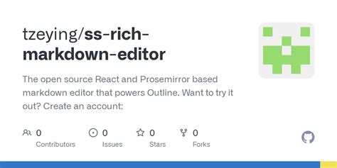 GitHub Tzeying Ss Rich Markdown Editor The Open Source React And Prosemirror Based Markdown