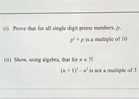prove that for all single digit prime numbers p p p is a multiple