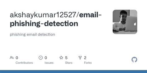 Github Akshaykumar12527email Phishing Detection Phishing Email Detection