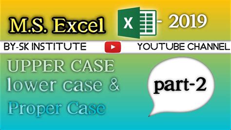 Ms Excel Upper Case Lower Case Proper Case Part 2