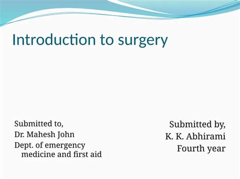 Introduction To Surgery Basics Of Minor Surgerypptx Introduction To Surgery Basics Of Minor Surgerypptx