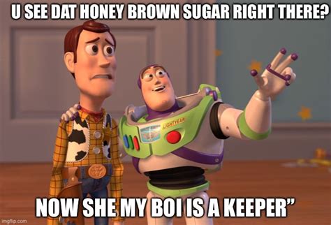Shes A Keeper Imgflip