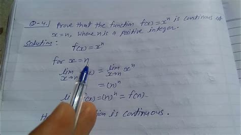 prove that the function f x x n is continuous at x n where n is a positive integer youtube