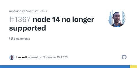 Node 14 No Longer Supported · Issue 1367 · Instructureinstructure Ui · Github