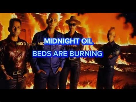 Midnight Oil 🛢 Beds Are Burning Lyrics Youtube
