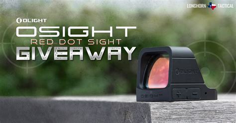 Olight Osight Red Dot Sight Giveaway I Love Giveaways