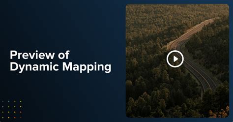 video preview of dynamic mapping fullcast