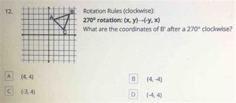 Solved 12 Rotation Rules Clockwise 270° Rotation Xyto Yx